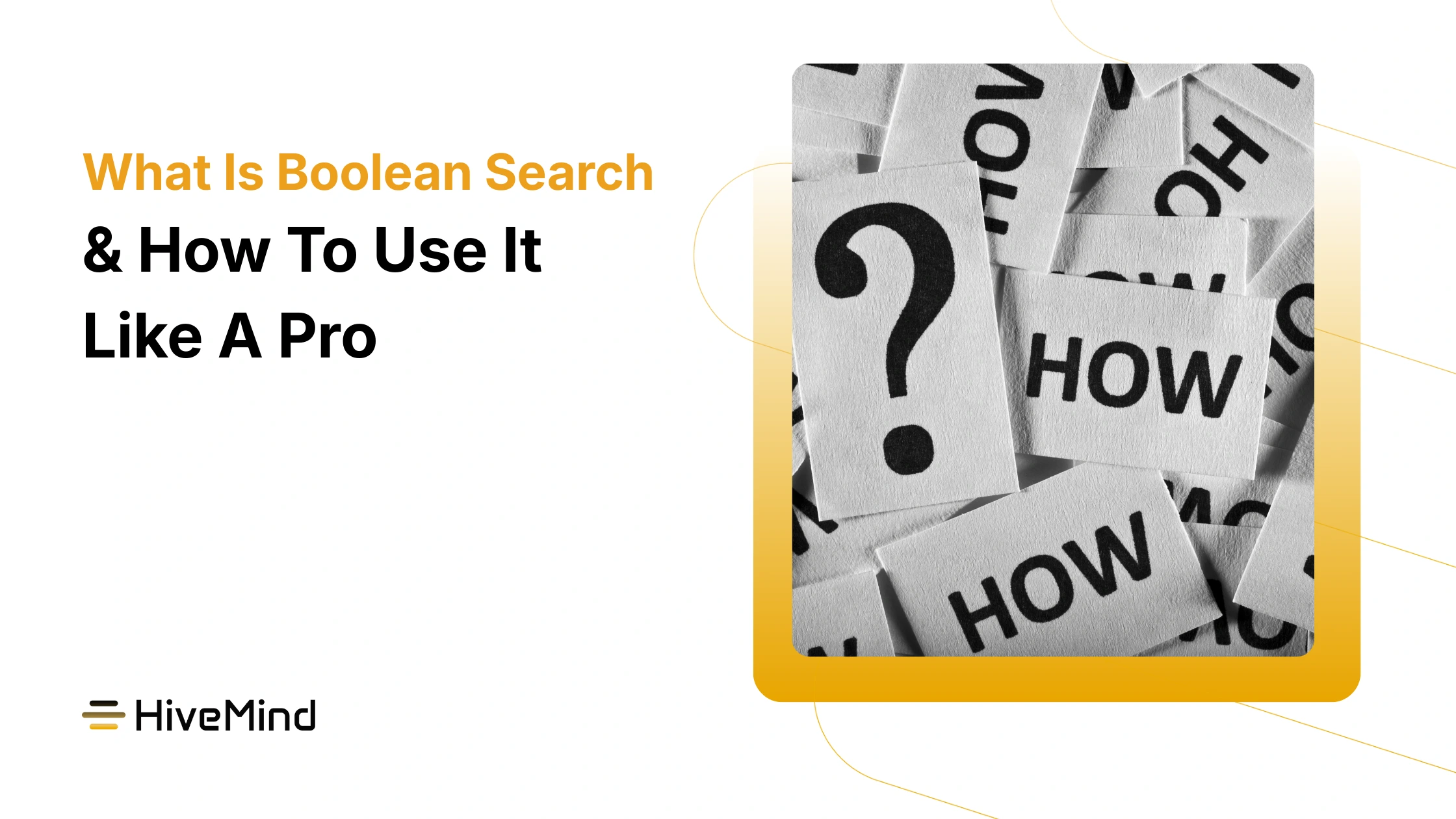 What Is Boolean Search & How To Use It Like A Pro [2026 Guide] | Blog ...